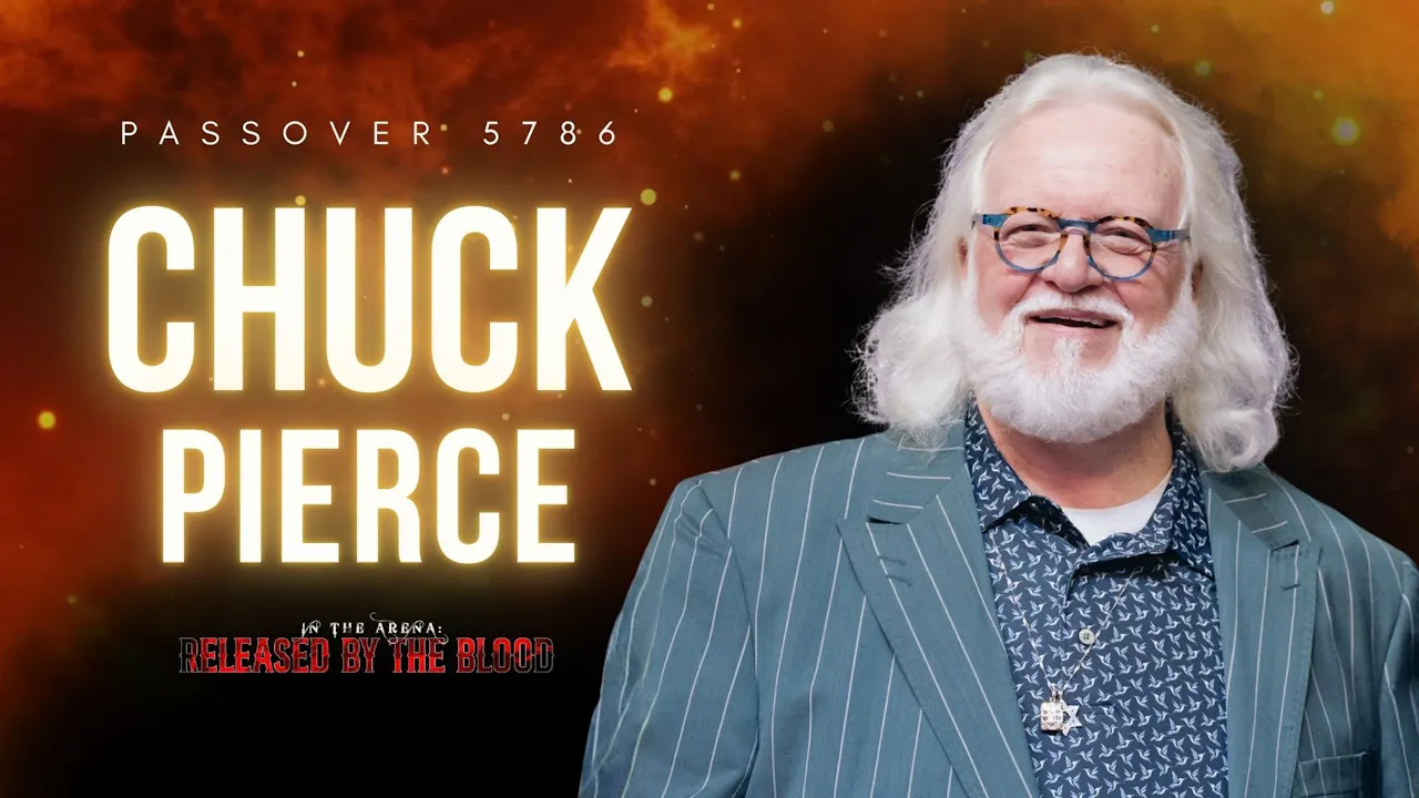 Passover 5786 - Chuck Pierce Thursday 7PM - GZI TV