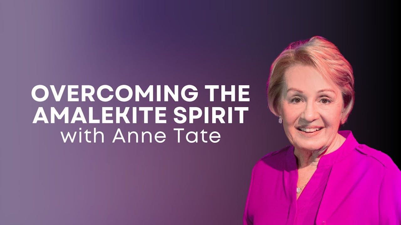 Overcoming the Amalekite Spirit with Anne Tate (3/26) 7 PM - GZI TV