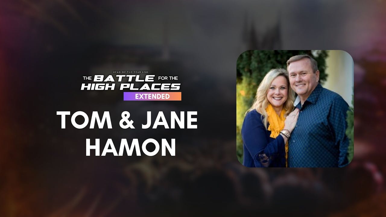 HOTY 5785 - Tom and Jane Hamon (10/10) - HOTY 5785 - The Battle for the ...