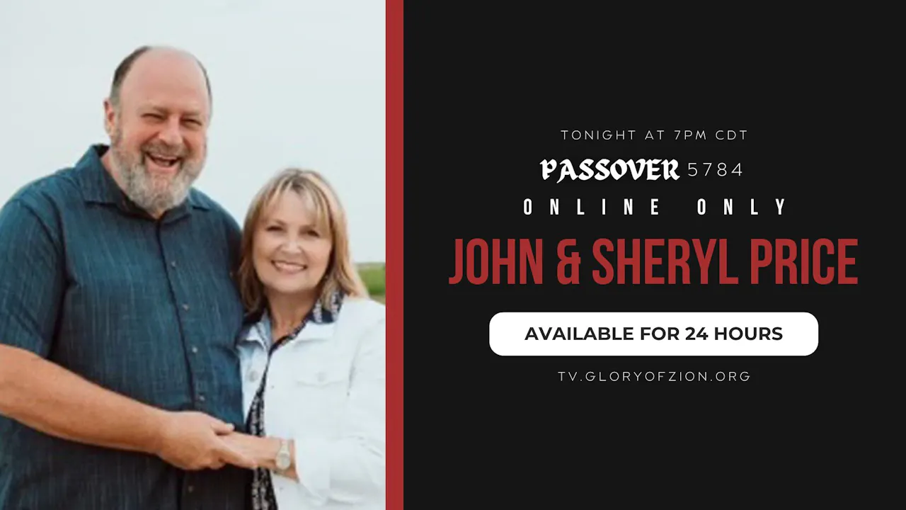 Passover Online Only - John and Sheryl Price (04/24) 7PM - GZI TV