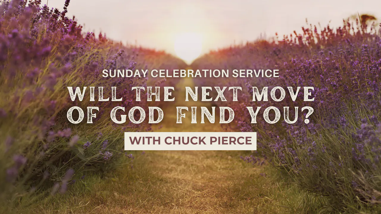 Sunday Celebration with Chuck Pierce (3/23) 9 AM - GZI TV