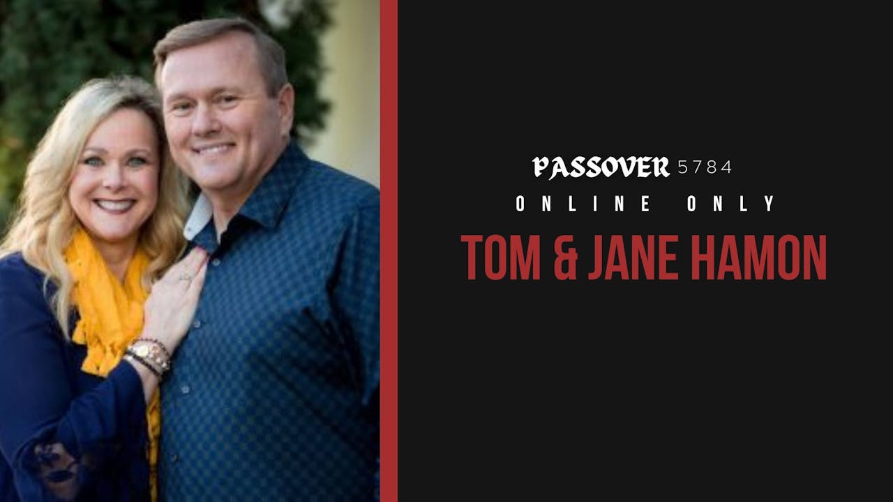 Passover 2024 - Tom and Jane Hamon (04/23) - GZI TV