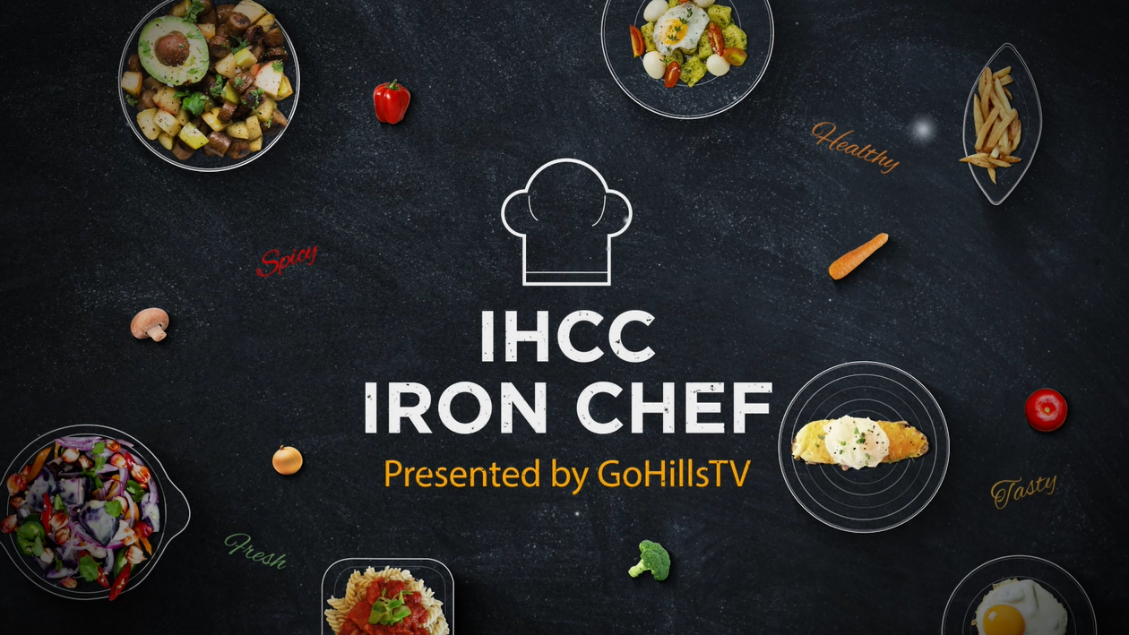 IHCC Iron Chef - GoHillsTV