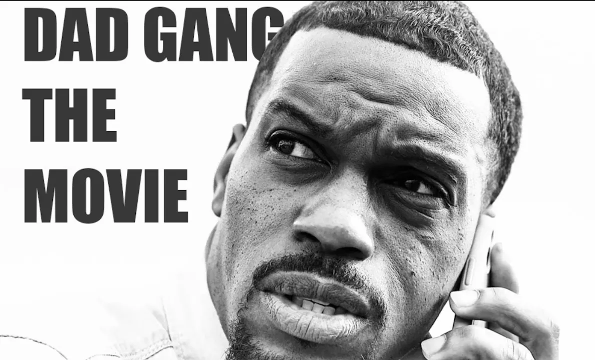 Dad Gang - Good2go Films