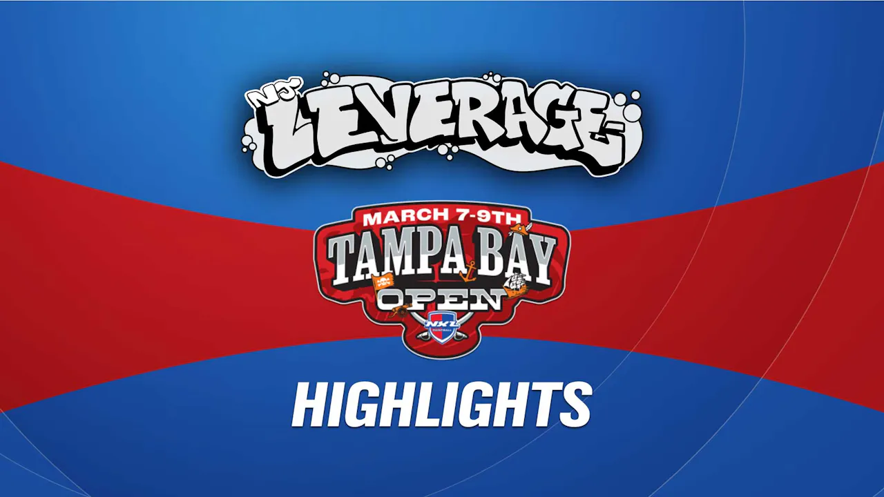 Leverage | Highlights | NXL Tampa Bay Open - 2025 - Tampa Bay Open ...