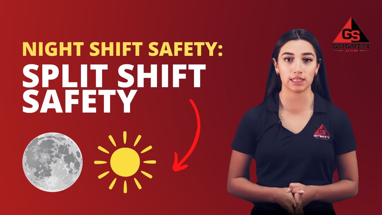 Night Shift Safety: Split Shift Safety - GotSafety Lite | Safety Video ...
