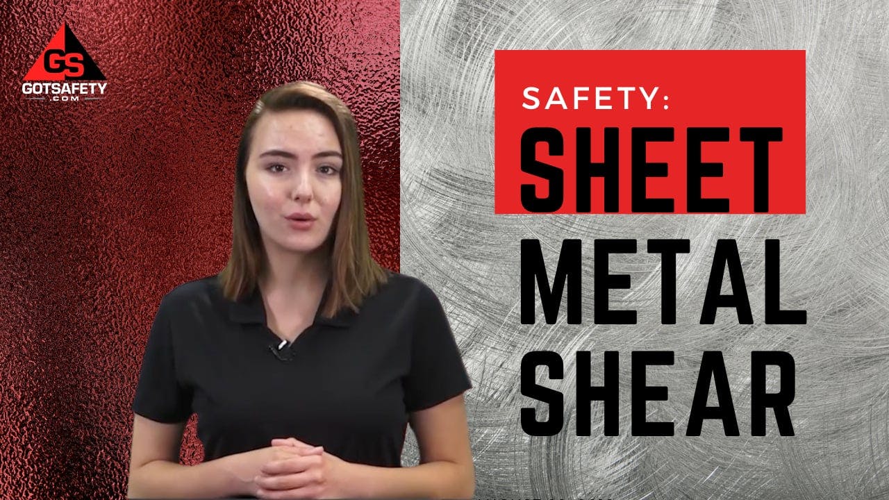 Sheet Metal Shear Safety - GotSafety Lite | Safety Video Streaming