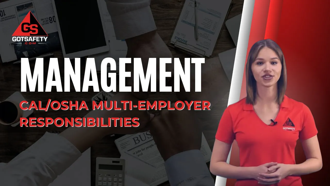 Management: Cal/OSHA Multi-Employer Responsibilities - GotSafety Lite ...