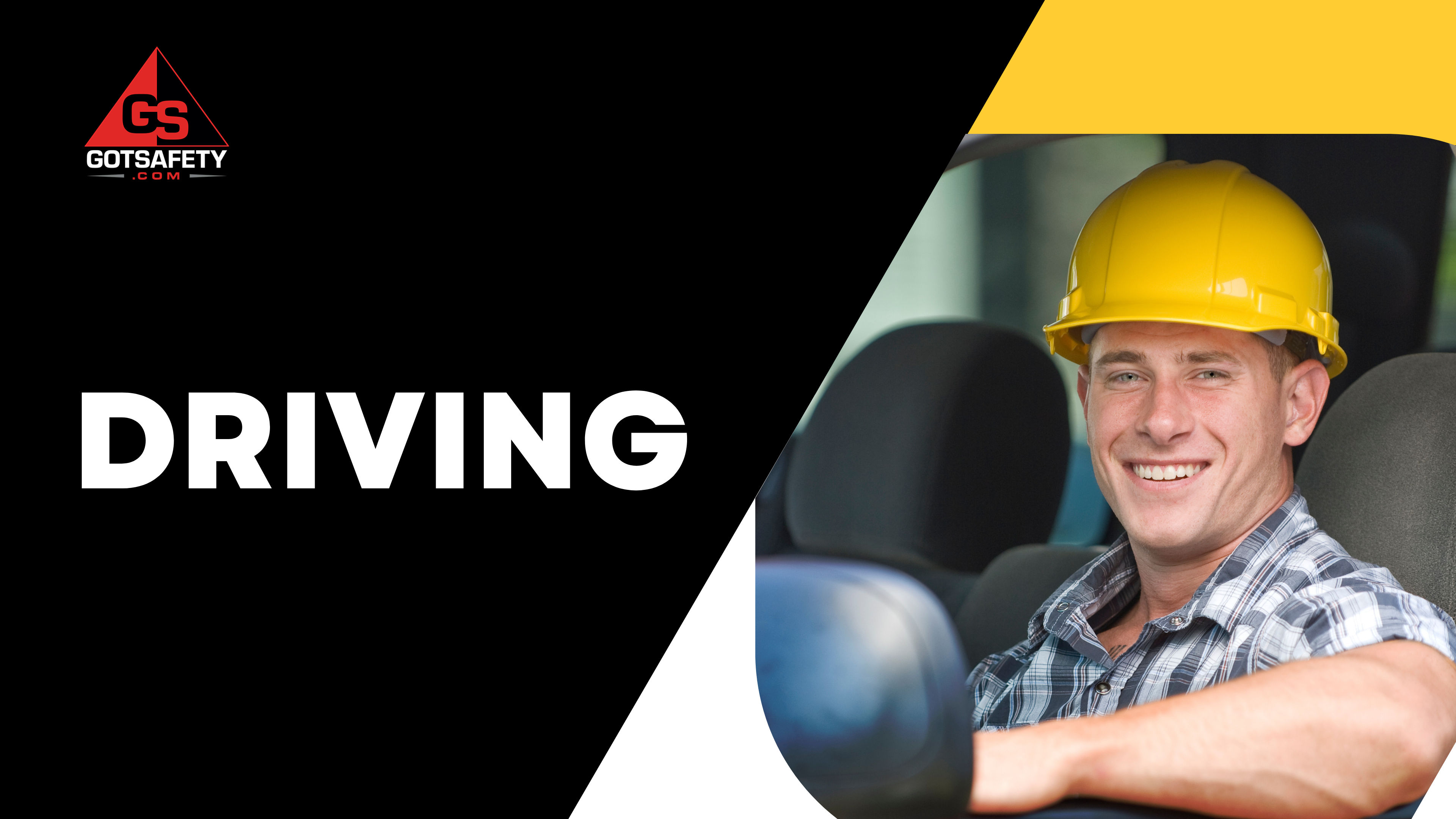 Construction - Driving - GotSafety Lite | Safety Video Streaming