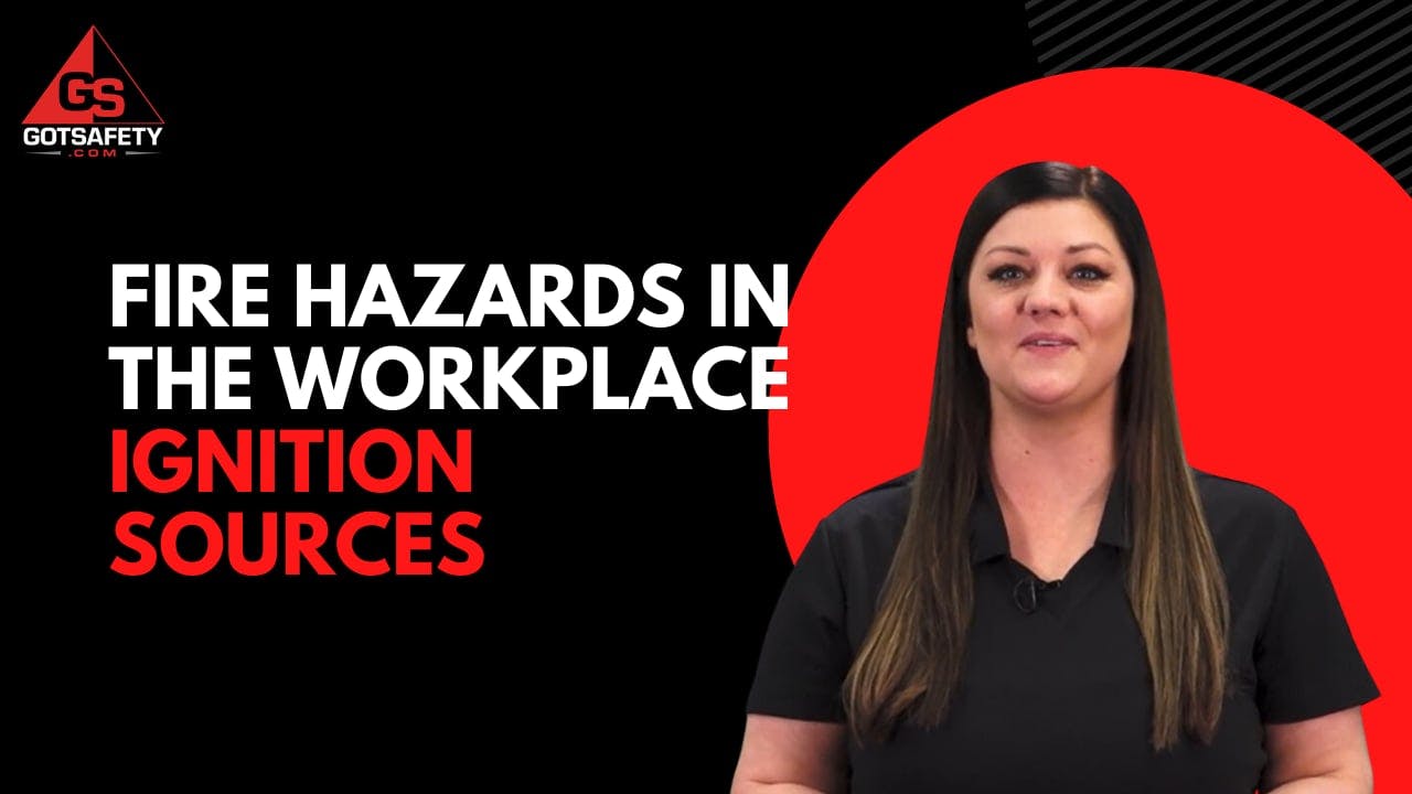 Fire Hazards in the Workplace Ignition Sources - GotSafety Lite ...