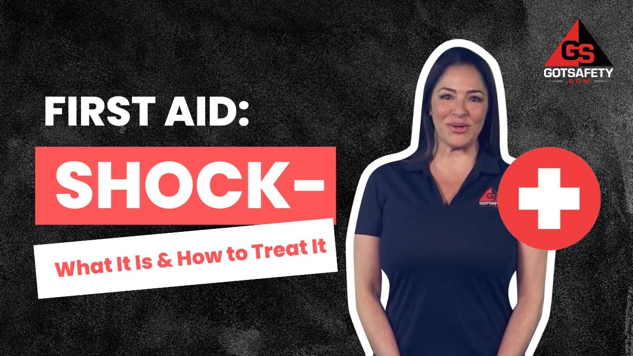 First Aid: Shock - What It Is & How to Treat It - GotSafety Lite ...