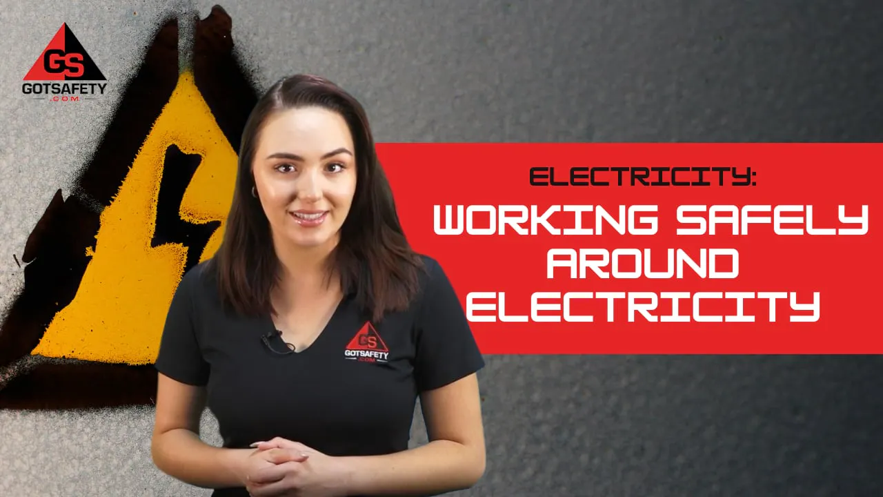 Electricity: Working Safely Around Electricity - GotSafety Lite ...