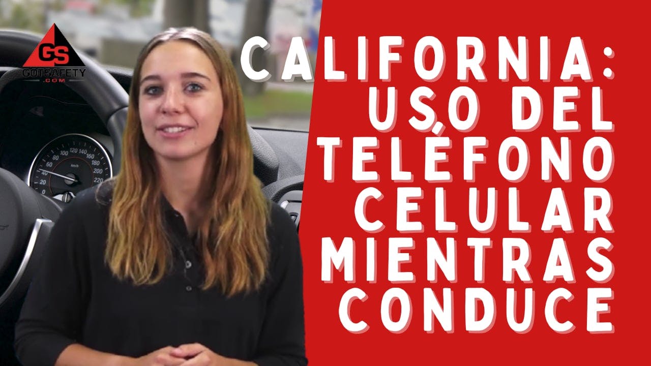 California Cell Phone Use While Driving - SP - GotSafety Lite | Safety ...