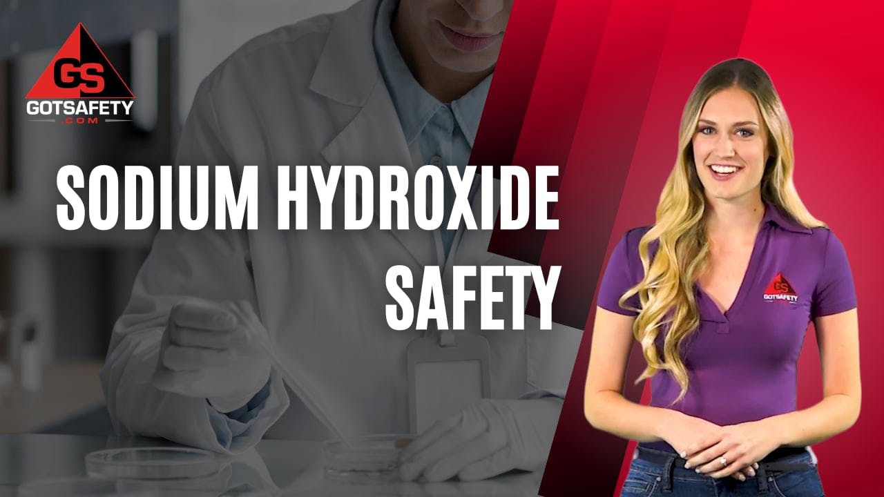 Sodium Hydroxide Safety - GotSafety Lite | Safety Video Streaming