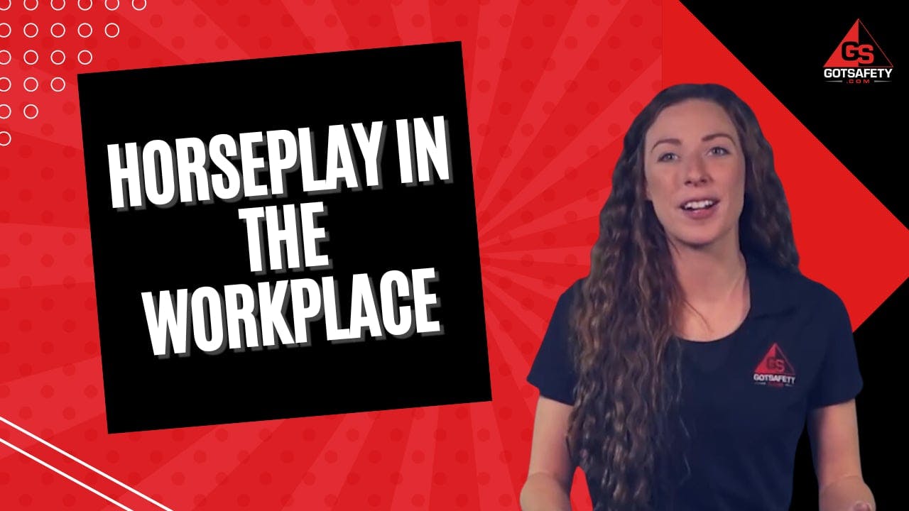 Horseplay in the Workplace - GotSafety Lite | Safety Video Streaming