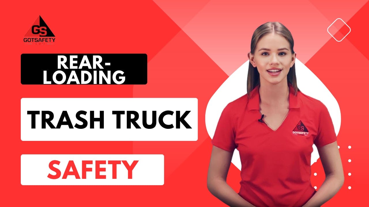 Rear-Loading Trash Truck Safety - GotSafety Lite | Safety Video Streaming