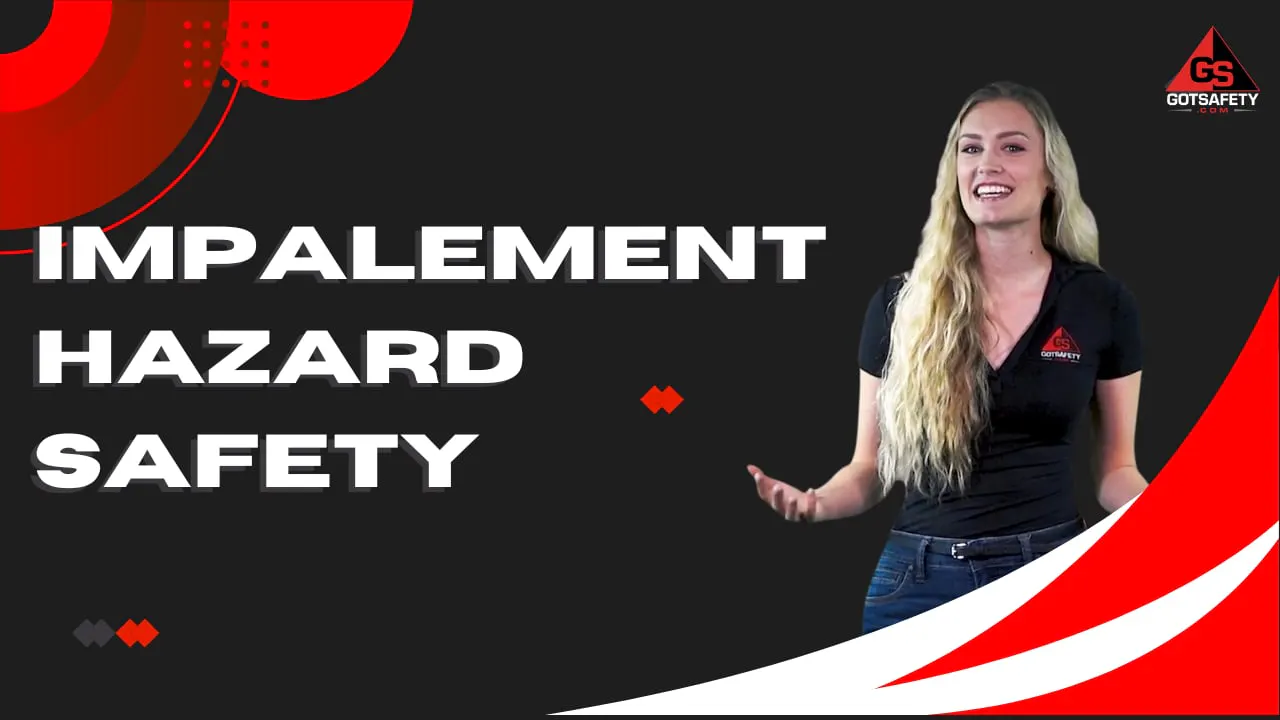 Impalement Hazard Safety - GotSafety Lite | Safety Video Streaming
