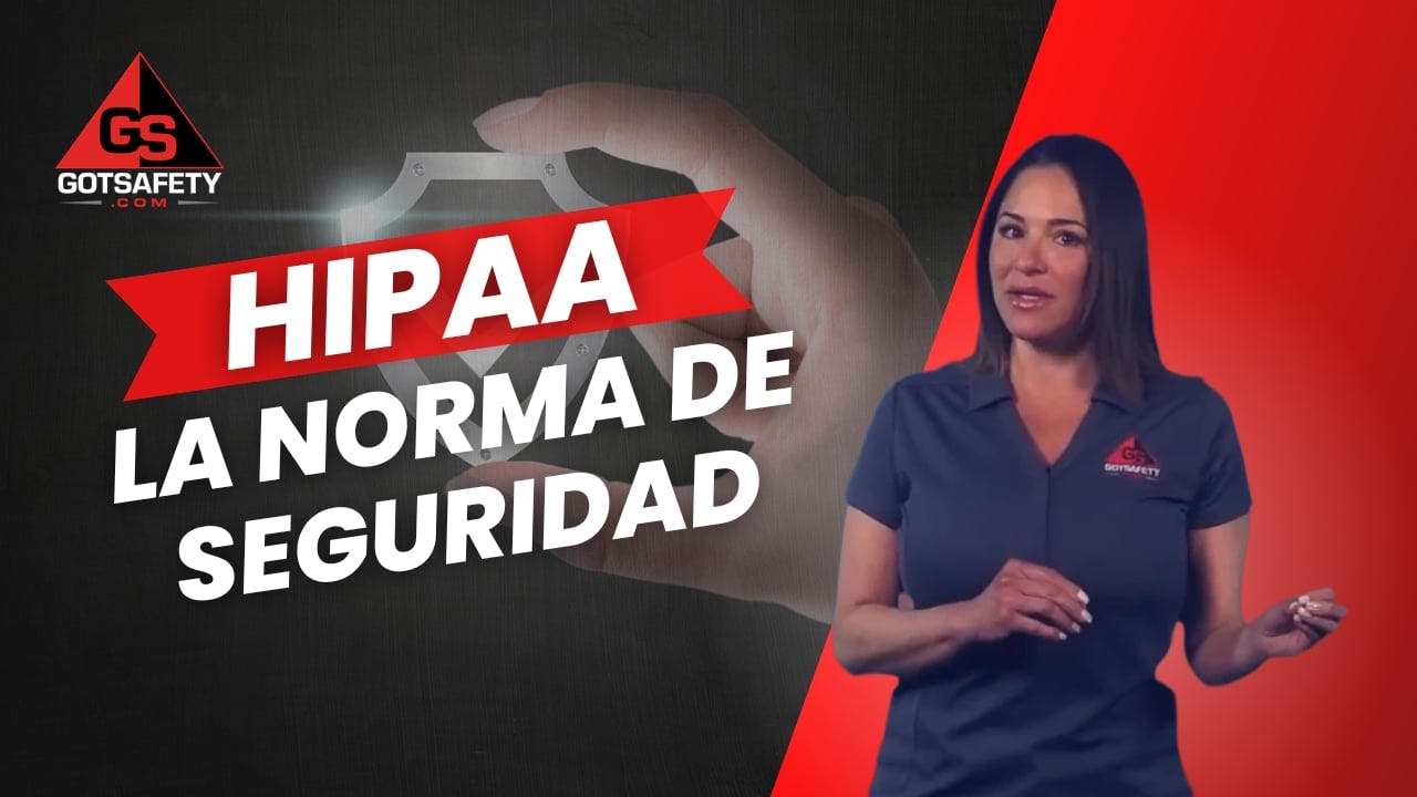 HIPAA: Security Rule - SP - GotSafety Lite | Safety Video Streaming