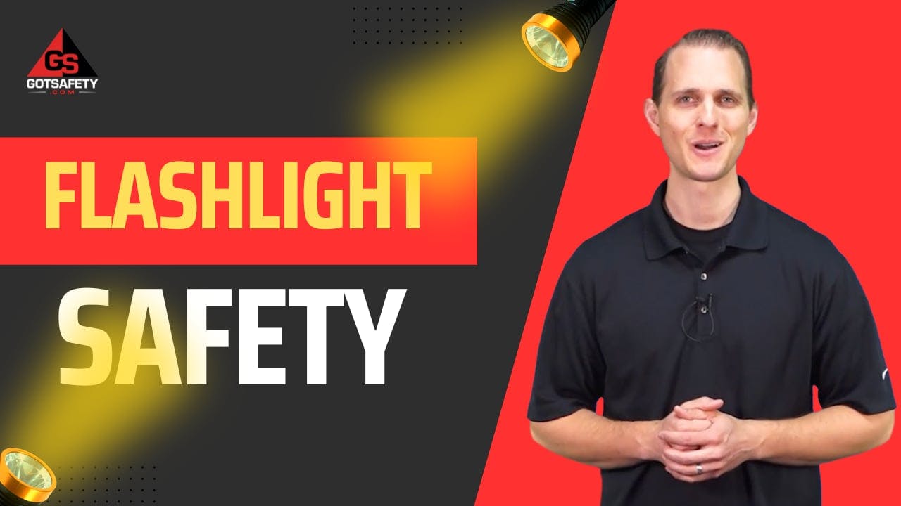 Flashlight Safety - GotSafety Lite | Safety Video Streaming