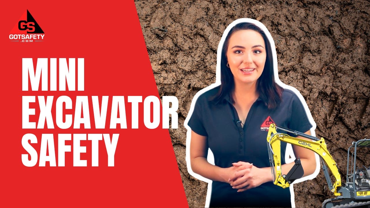 Mini Excavator Safety - GotSafety Lite | Safety Video Streaming
