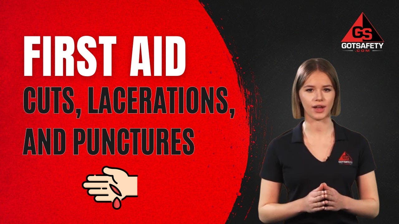 First Aid: Cuts, Lacerations, and Punctures - GotSafety Lite | Safety ...