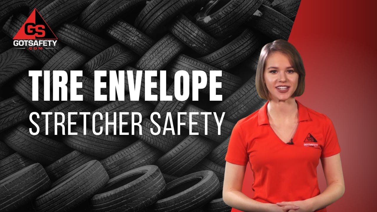 Tire Envelope Stretcher Safety - GotSafety Lite | Safety Video Streaming