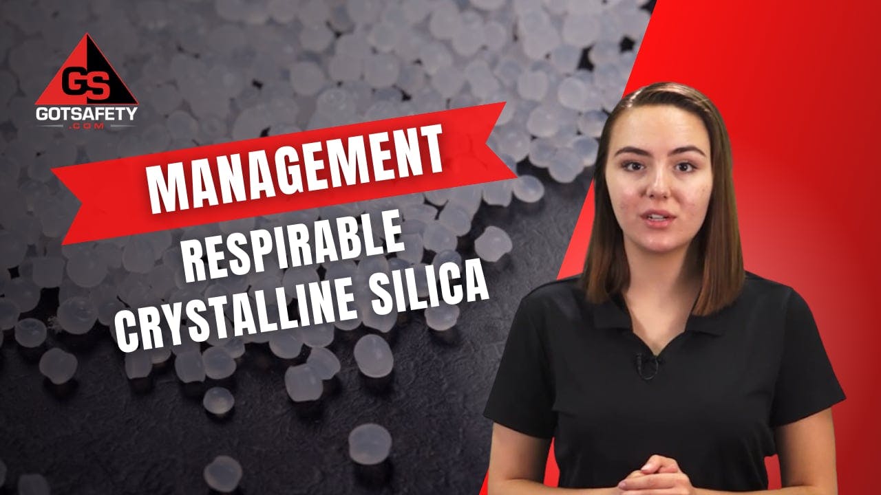 Management: Respirable Crystalline Silica - GotSafety Lite | Safety Video Streaming
