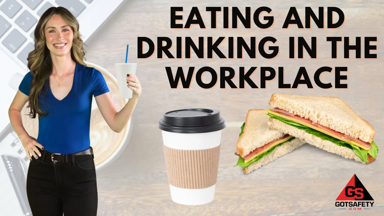 Eating and Drinking in the Workplace - GotSafety Lite | Safety Video ...