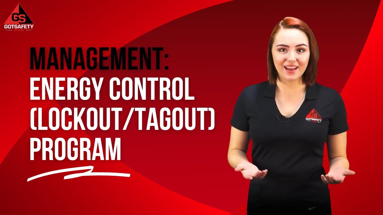 Management: Energy Control (Lockout/Tagout) Program - GotSafety Lite ...