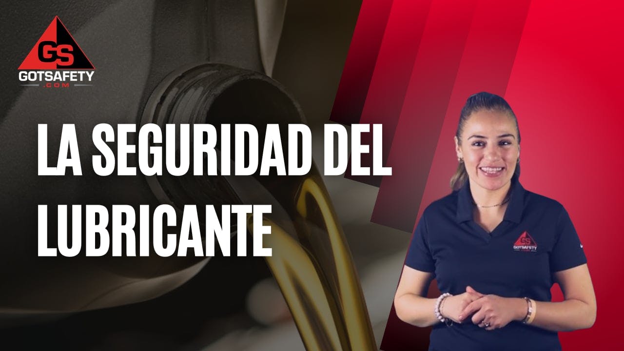 Lubricant Safety - SP - GotSafety Lite | Safety Video Streaming