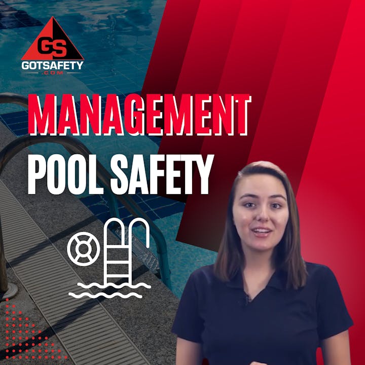 Management: Pool Safety - GotSafety Lite | Safety Video Streaming