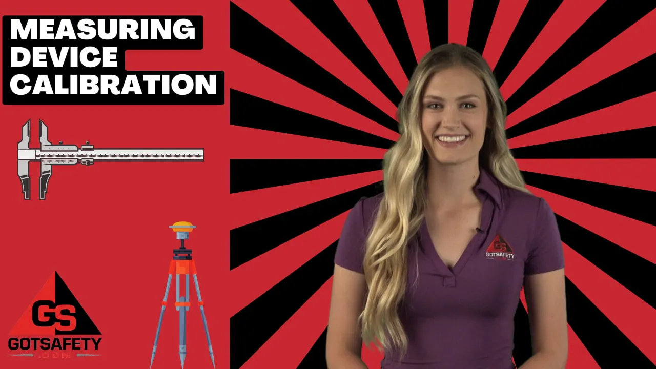Measuring Device Calibration - GotSafety Lite | Safety Video Streaming