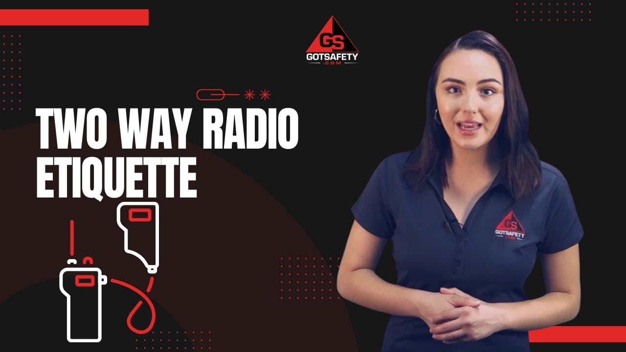 Two Way Radio Etiquette - GotSafety Lite | Safety Video Streaming
