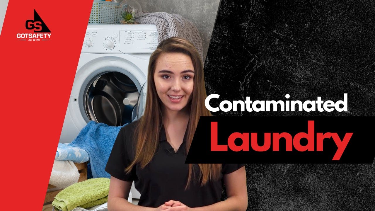 Contaminated Laundry - GotSafety Lite | Safety Video Streaming