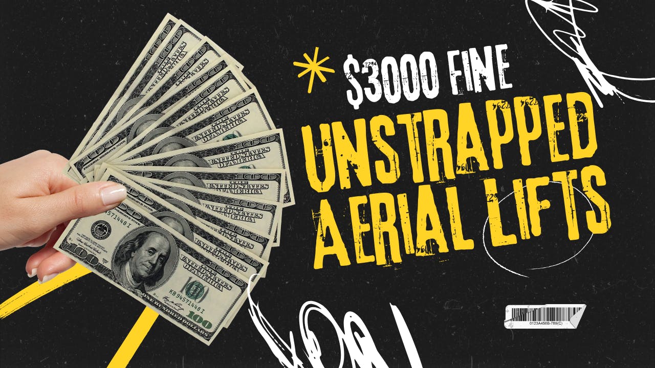 51 - Unstrapped Aerial Lifts: $3000 Fine - Season 1 - GotSafety Lite ...