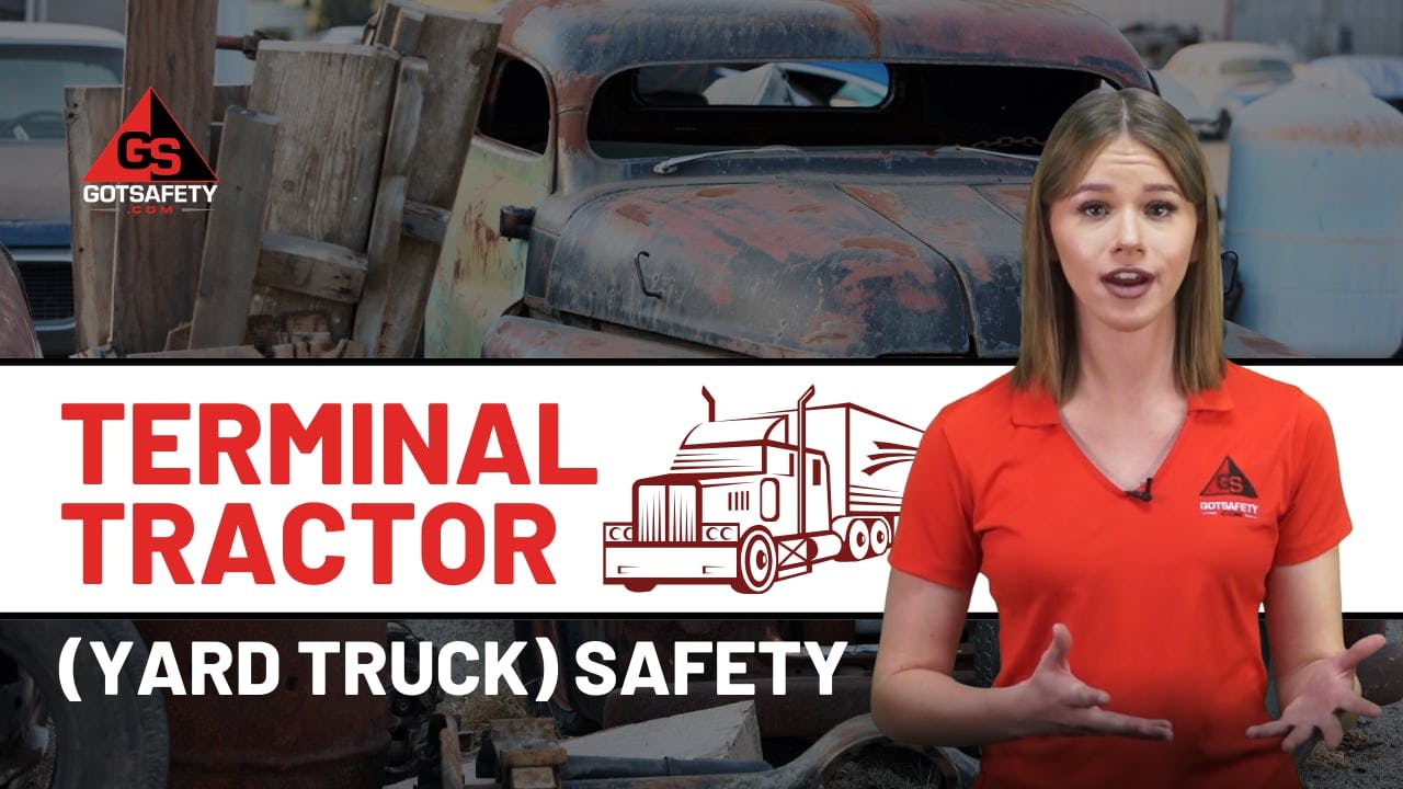 Terminal Tractor (Yard Truck) Safety - GotSafety Lite | Safety Video ...