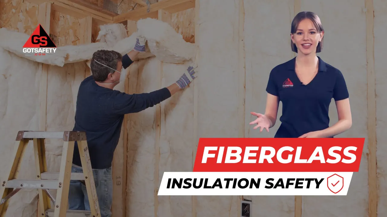 Fiberglass: Insulation Safety - GotSafety Lite | Safety Video Streaming