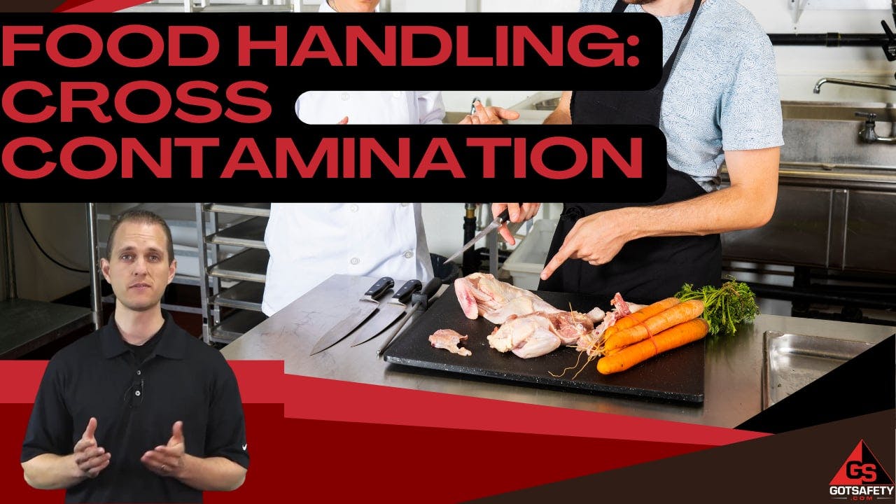 Food Handling: Cross Contamination - GotSafety Lite | Safety Video ...