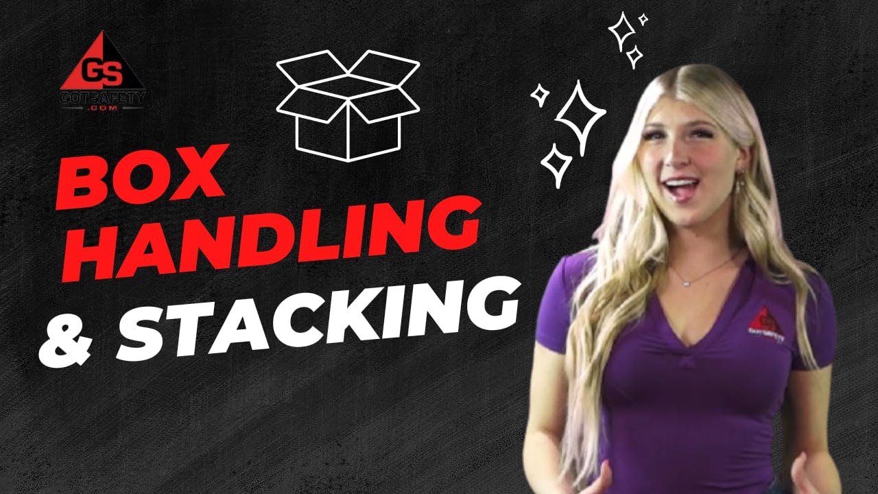 Box Handling and Stacking - GotSafety Lite | Safety Video Streaming
