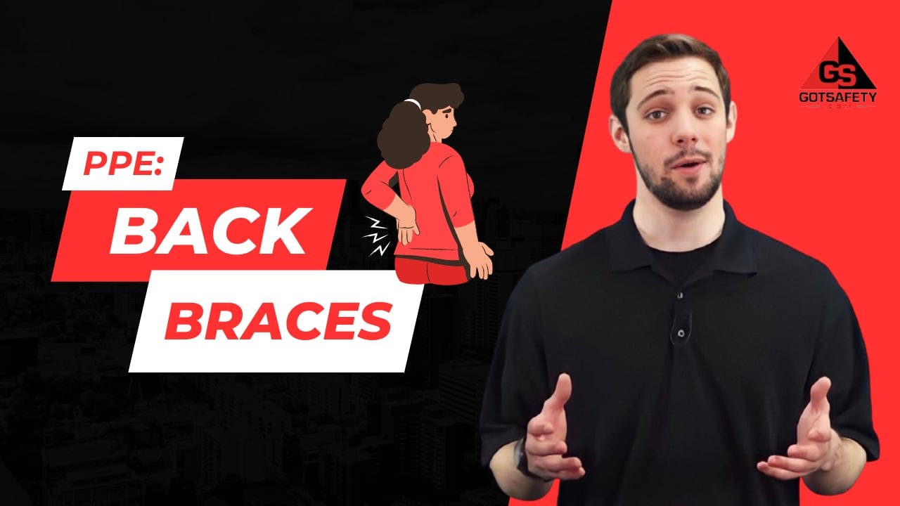PPE: Back Braces - GotSafety Lite | Safety Video Streaming
