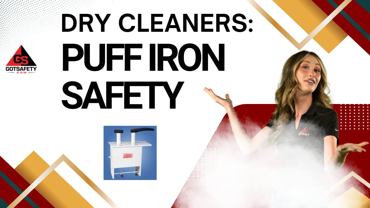 Dry Cleaners: Puff Iron Safety - GotSafety Lite | Safety Video Streaming