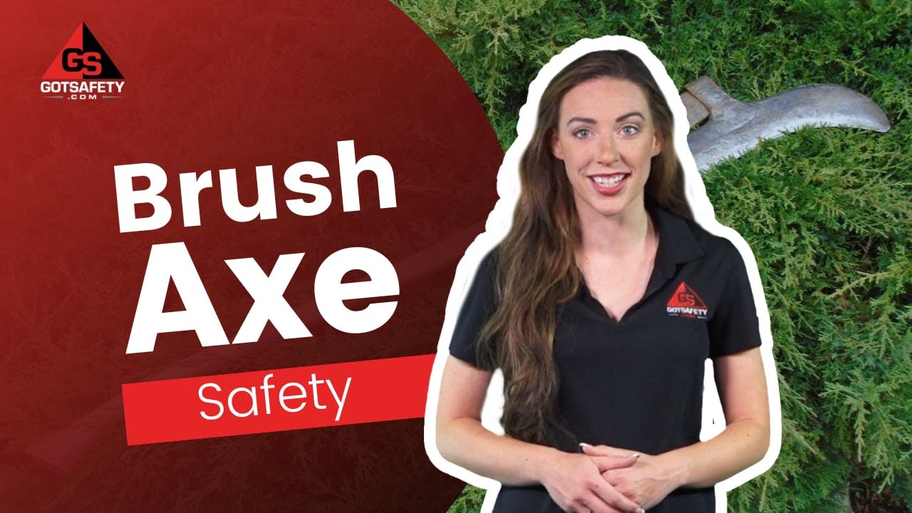 Brush Axe Safety - GotSafety Lite | Safety Video Streaming