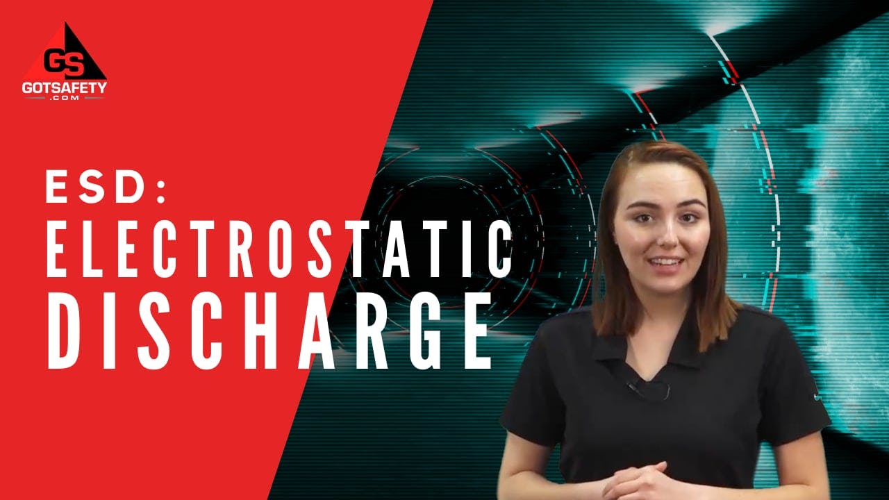 ESD: Electrostatic Discharge - GotSafety Lite | Safety Video Streaming