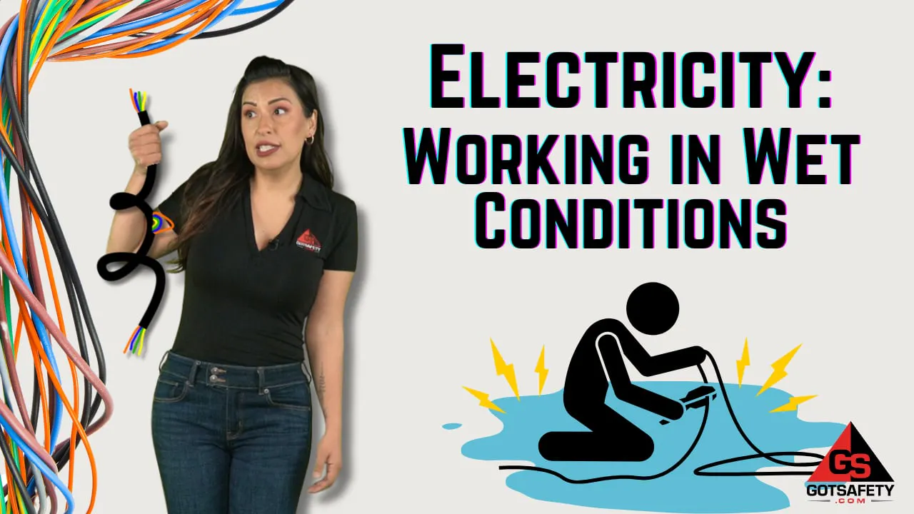 Electricity: Working in Wet Conditions - GotSafety Lite | Safety Video ...
