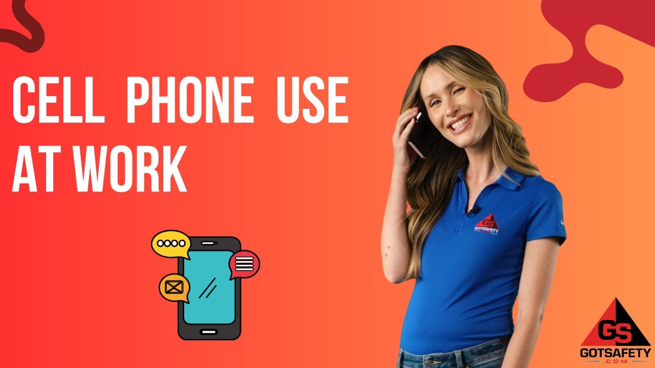 Cell Phone Use at Work - GotSafety Lite | Safety Video Streaming