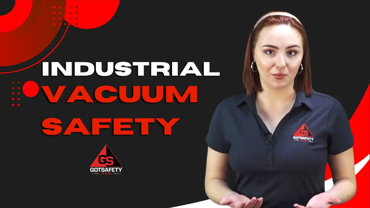 Industrial Vacuum Safety - GotSafety Lite | Safety Video Streaming
