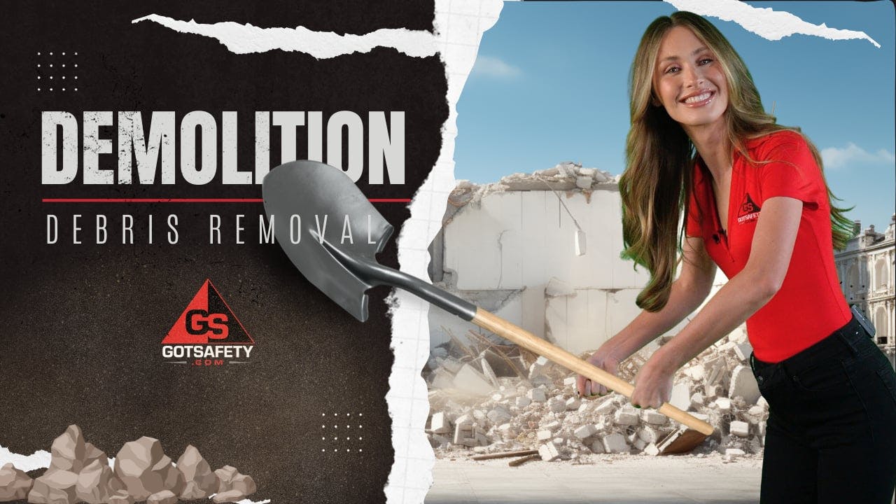 Demolition: Debris Removal - GotSafety Lite | Safety Video Streaming