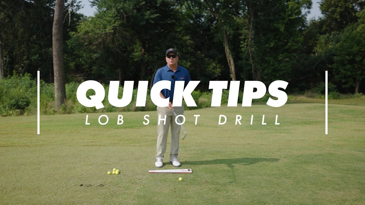Quick Tip - Lob Shot Drill - Graves Golf On-Demand