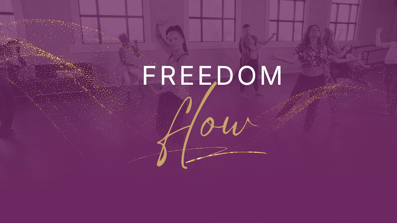 Freestyle Fun - Freedom Flow - Complete Playlist - Body Groove