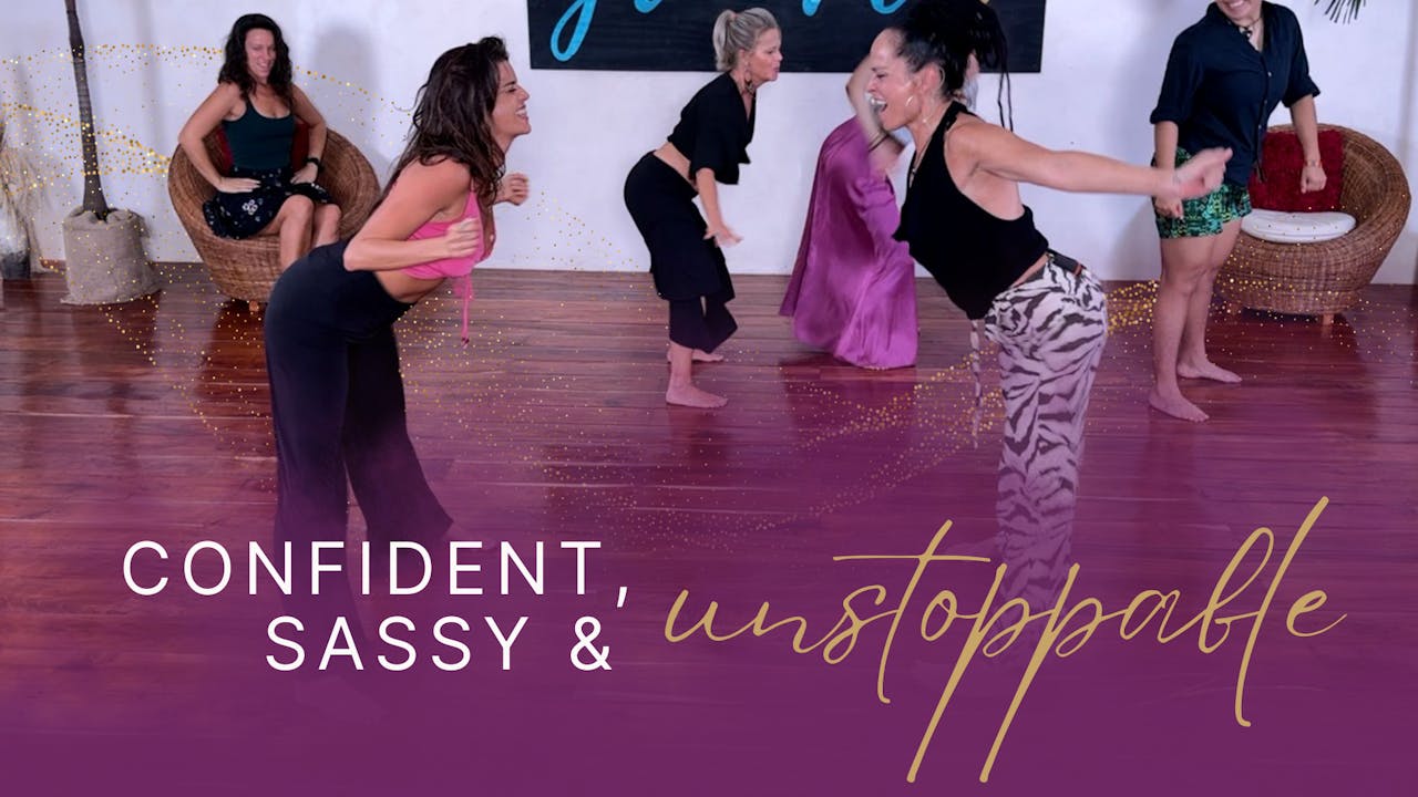 Confident, Sassy And Unstoppable - Complete Playlist - Body Groove